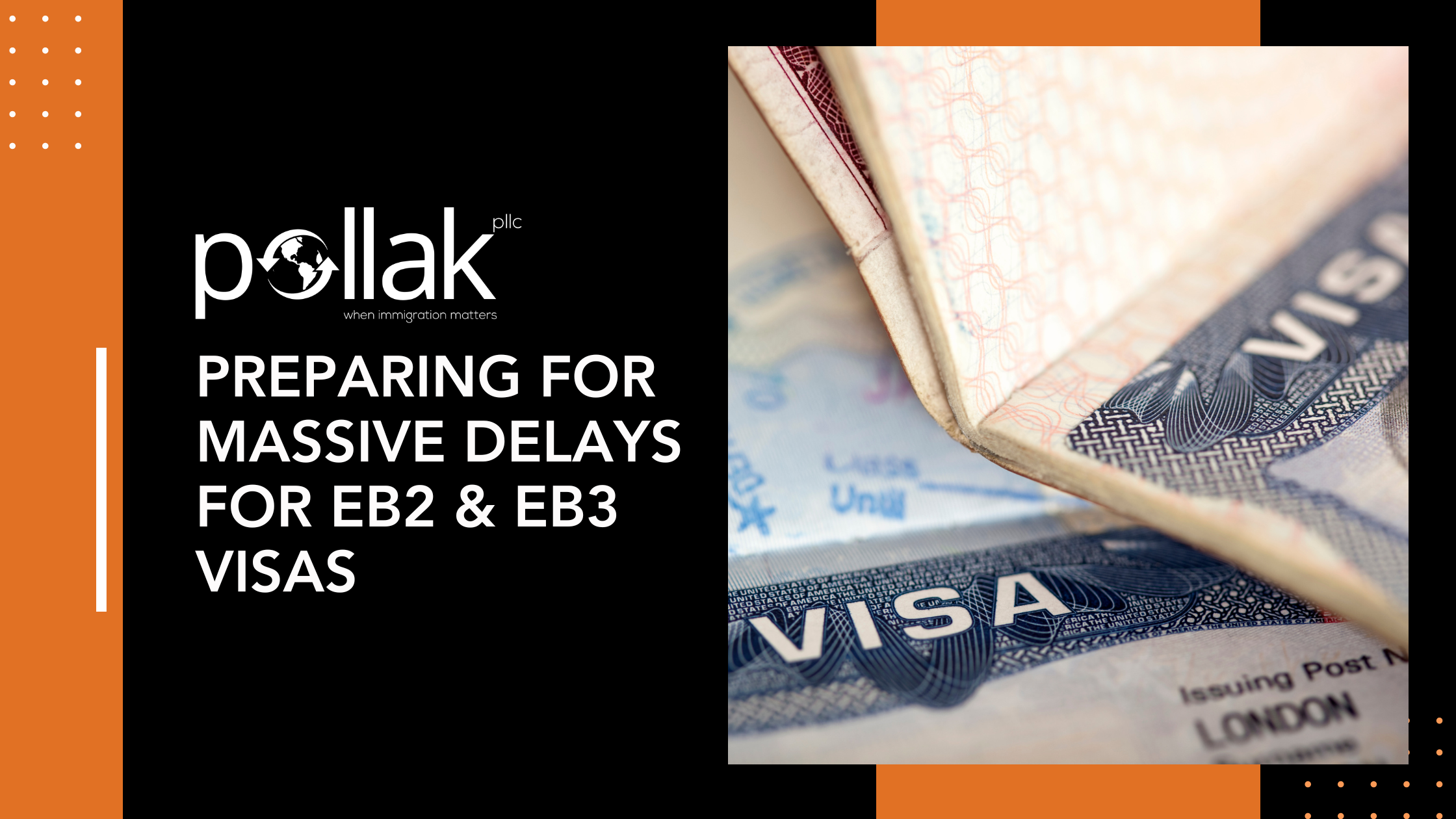 Preparing for Massive Delays for EB2 & EB3 Visas